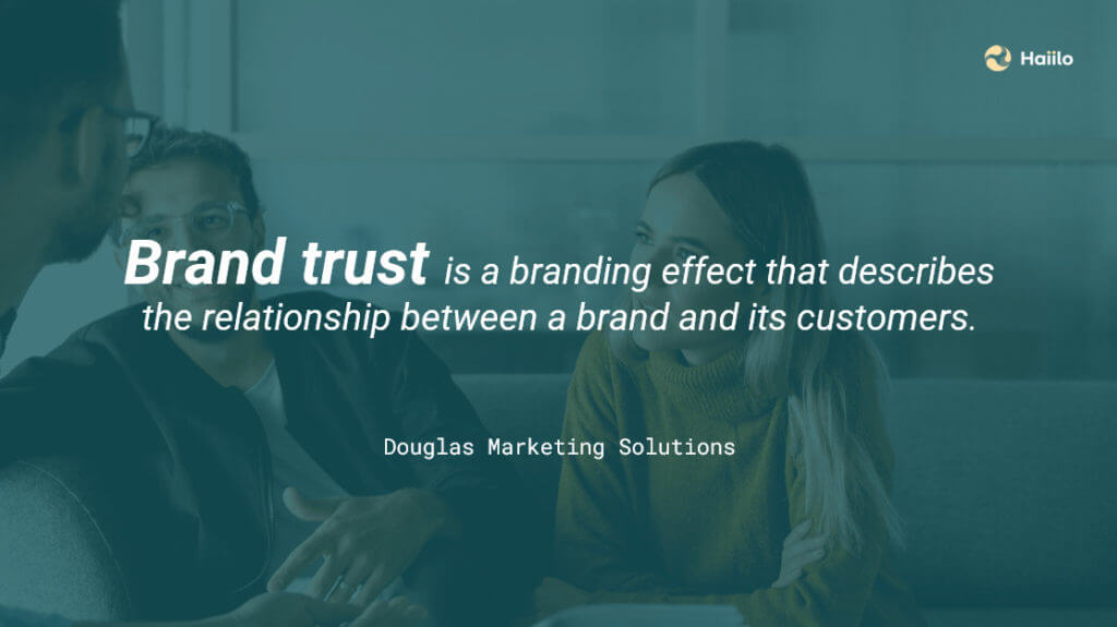 What Is Brand Trust, Why You Need It, and 10 Ways to Build It