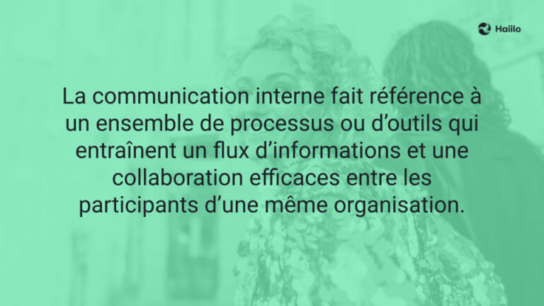 La communication interne en entreprise : définition et mise en oeuvre