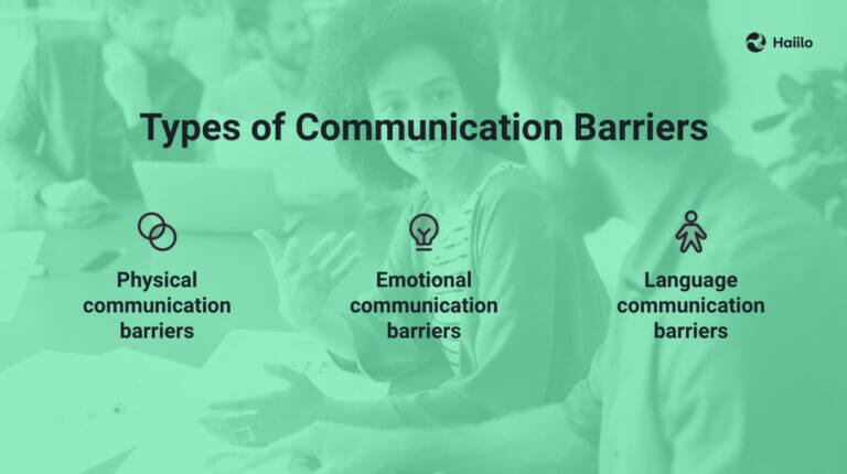 How to Tackle the 13 Most Common Communication Barriers